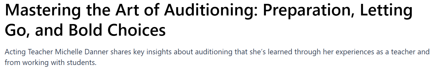 The Art of Auditioning - Michelle Danner Acting Studio