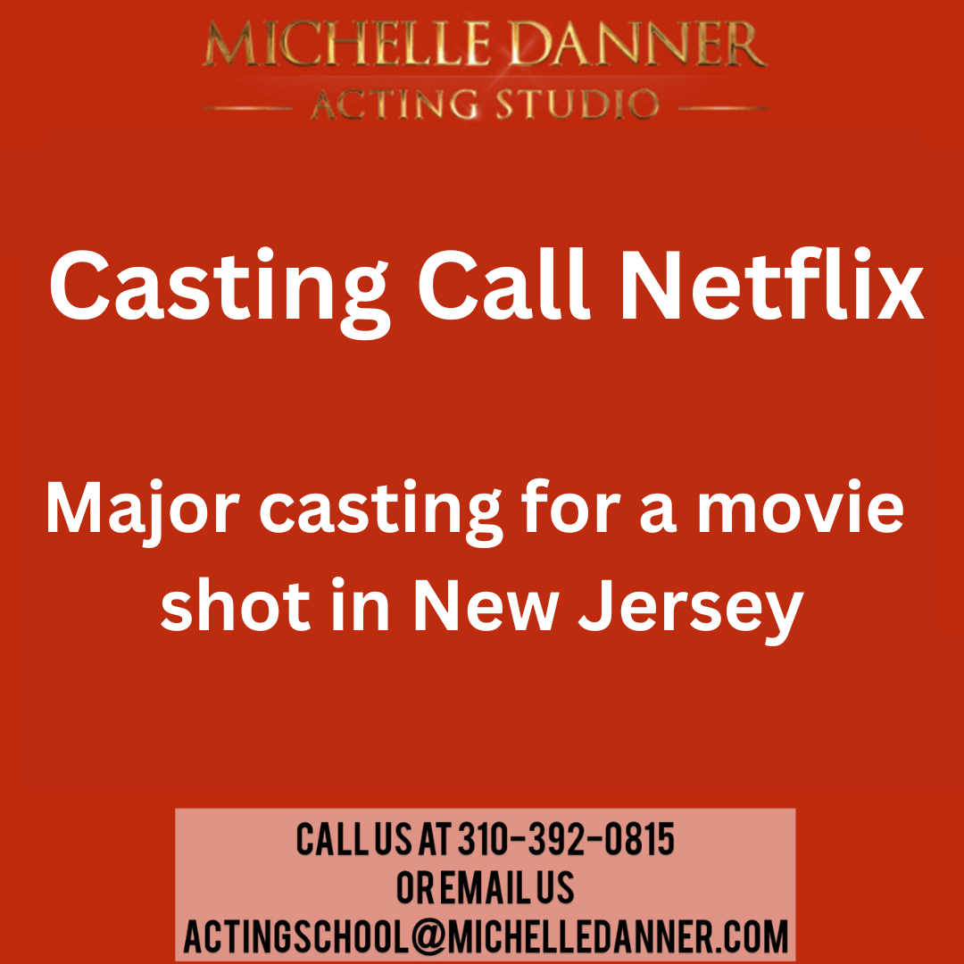 CASTING CALL | NETFLIX